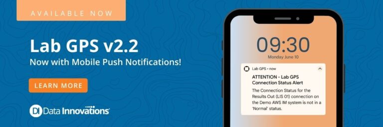 Data Innovations Announces the Launch of Lab GPS™ v2.2 - Data Innovations